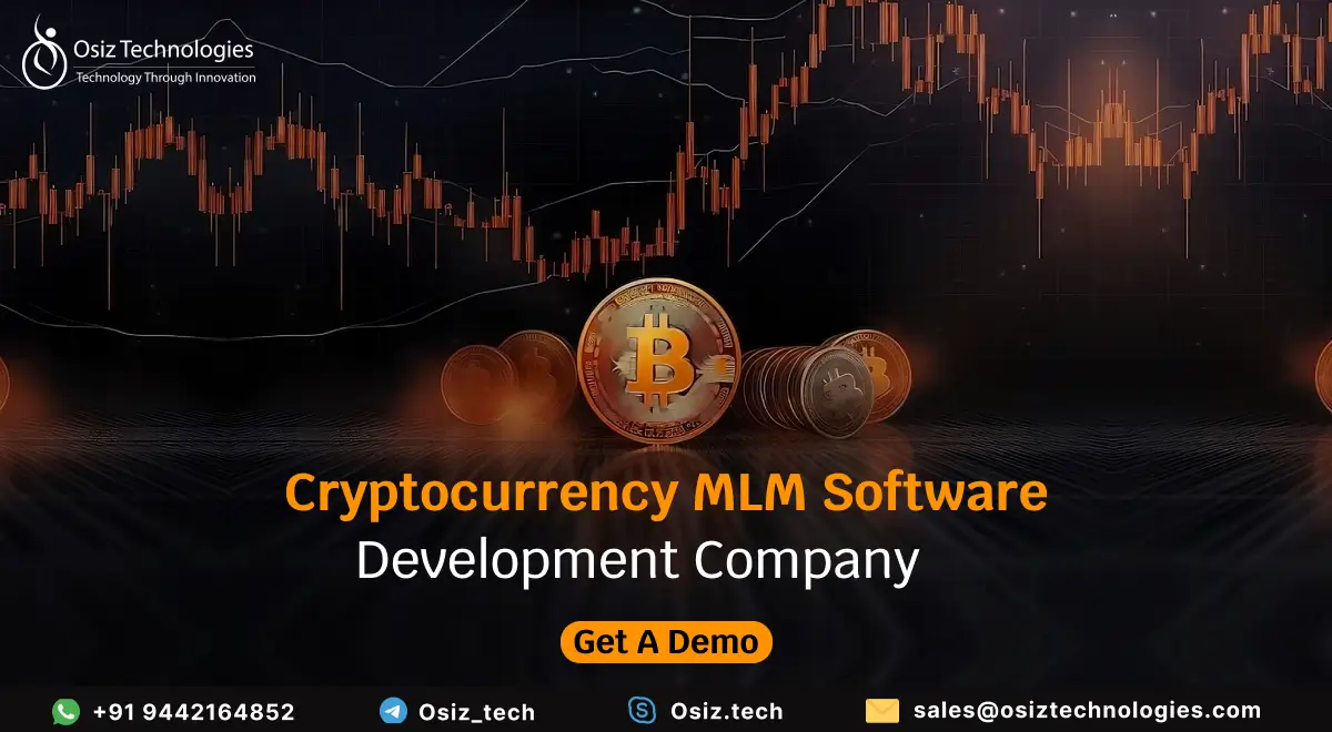 Cryptocurrency MLM Software Development Company - Osiz Technologies